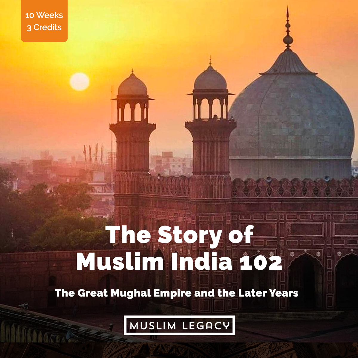 The Story of Mughal India: From the Rise of the Great Mughal Empire to ...