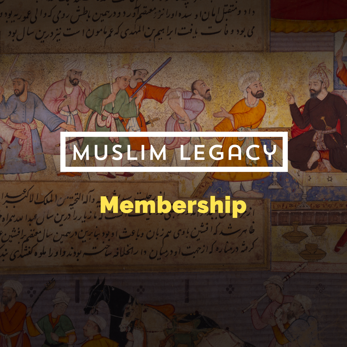 Muslim Legacy Membership
